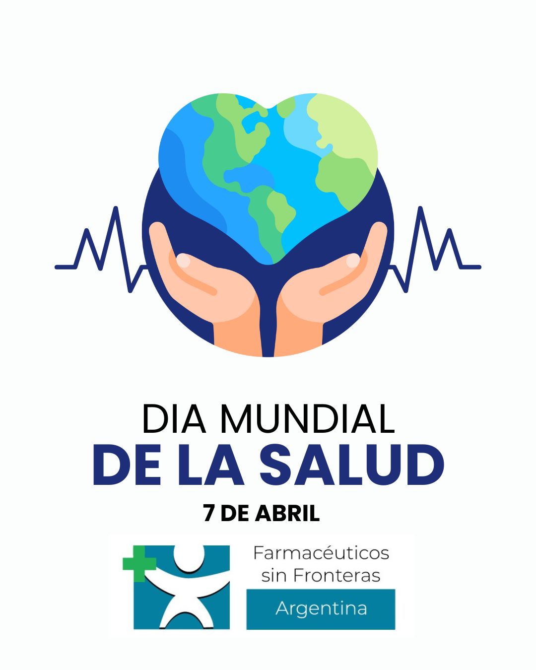Día mundial de la salud - Farmacéuticos Sin Fronteras Argentina